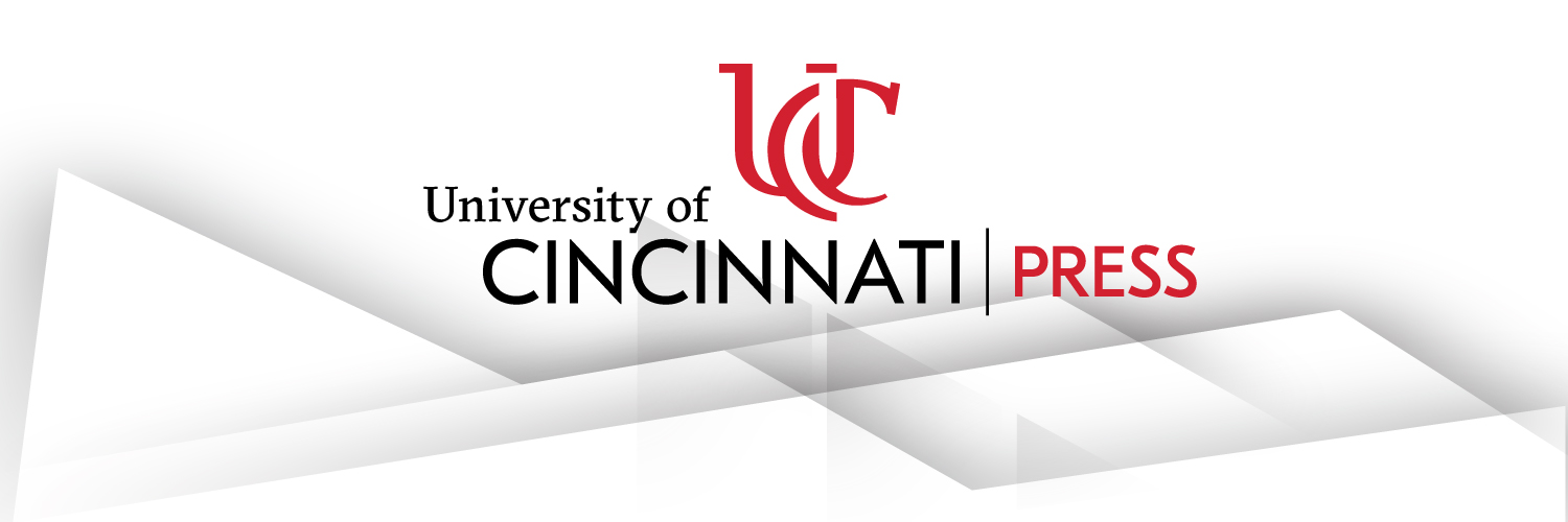 Join the University of Cincinnati Press April 11 at RESEARCH ...