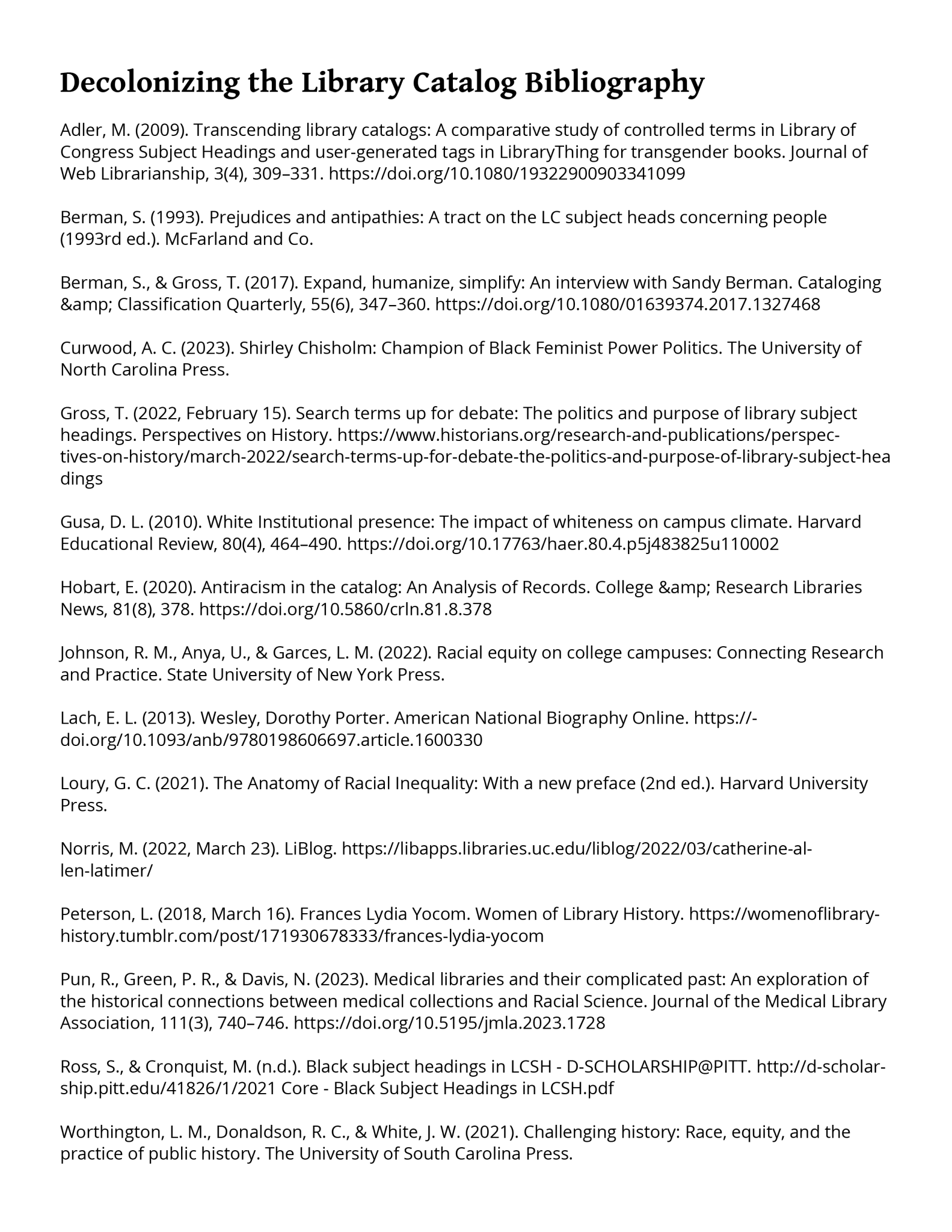 New Library Exhibit Explores Decolonizing the Library Catalog | LiBlog